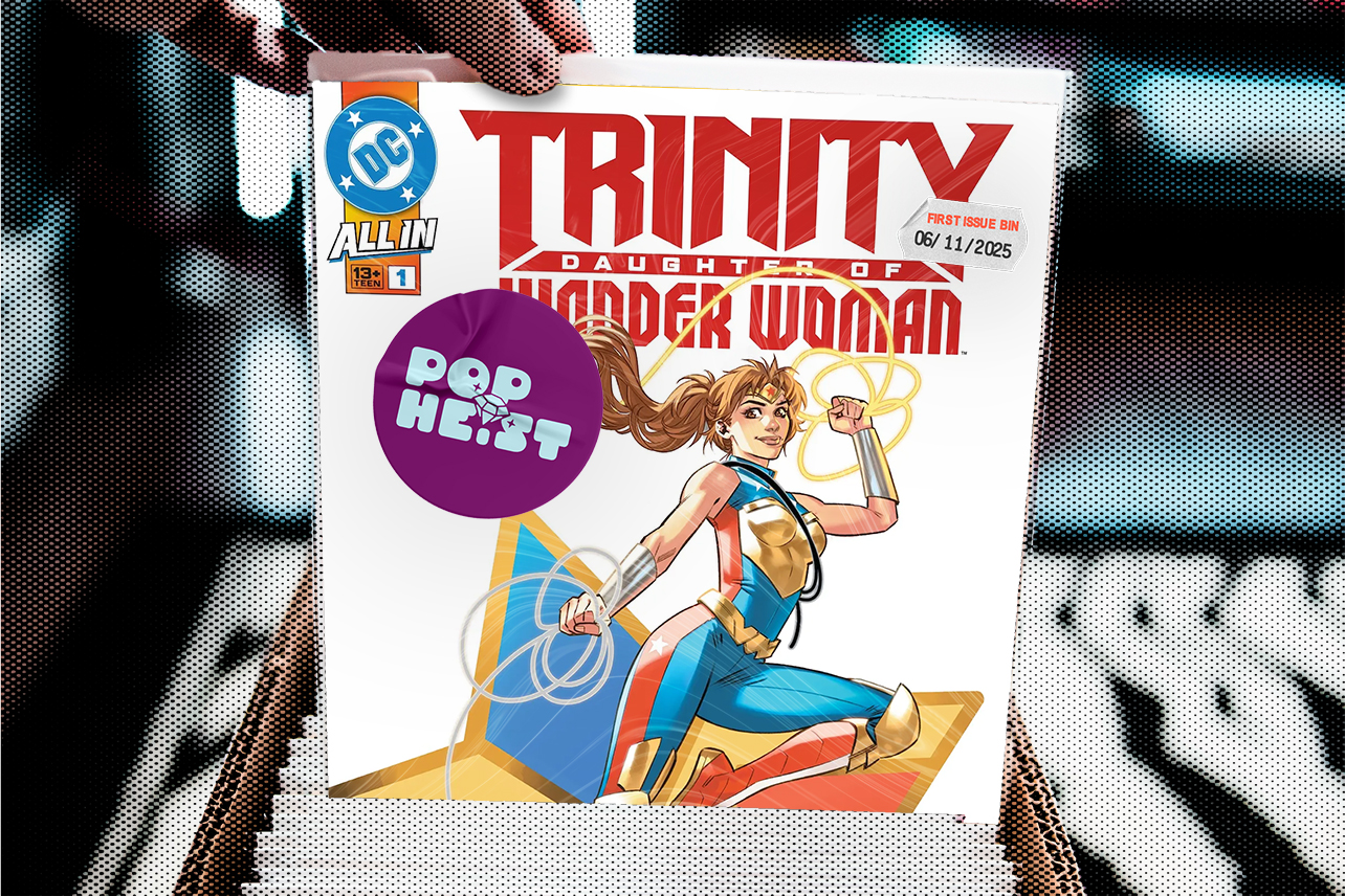First Issue Bin: 'Trinity: Daughter of Wonder Woman' #1 - Pop Heist