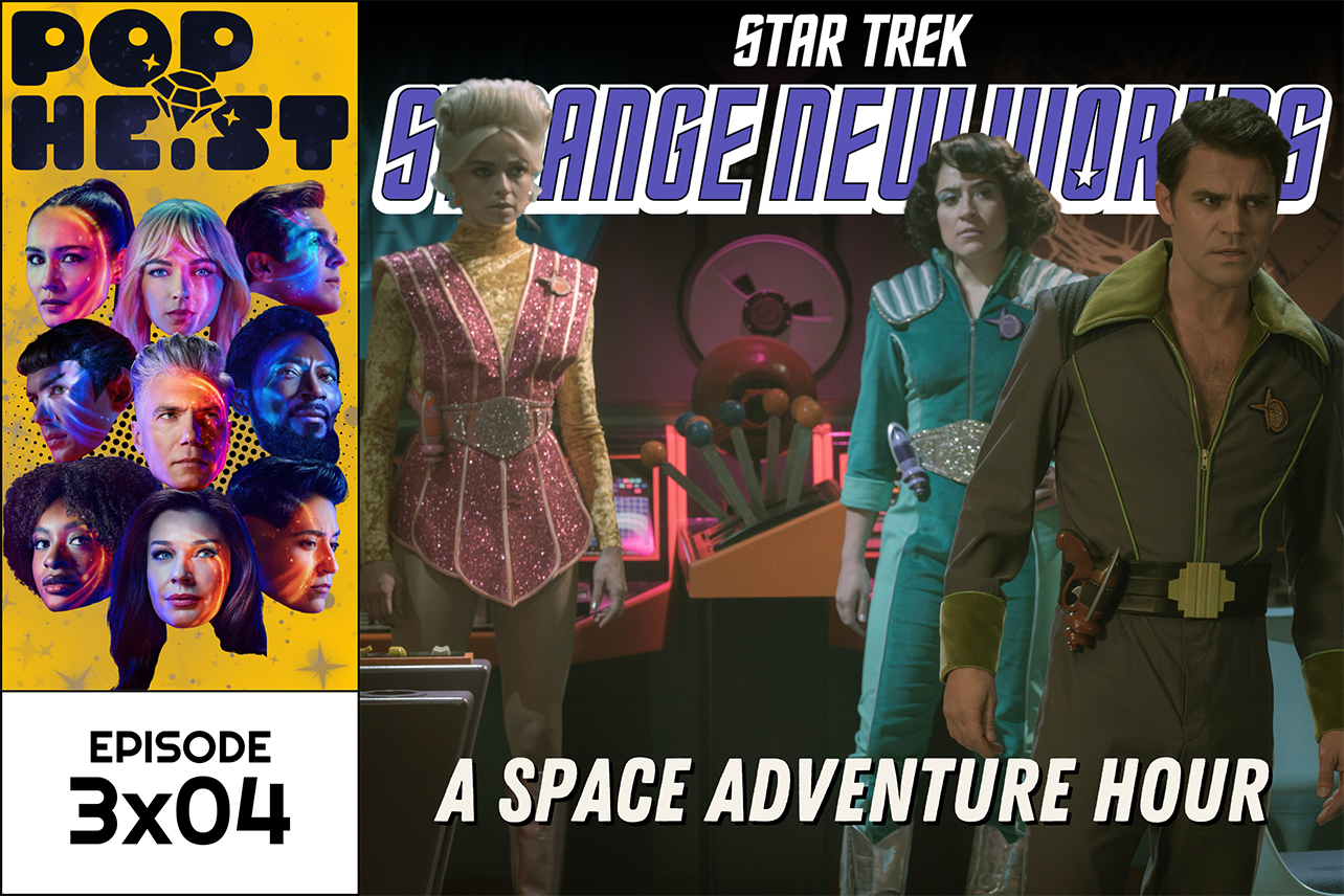 'Star Trek: Strange New Worlds' 3x04 Recap: Space Adventure