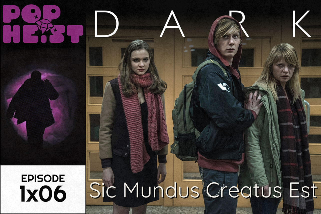 'Dark' 1x06 Recap: "Sic Mundus Creatus Est" - Pop Heist