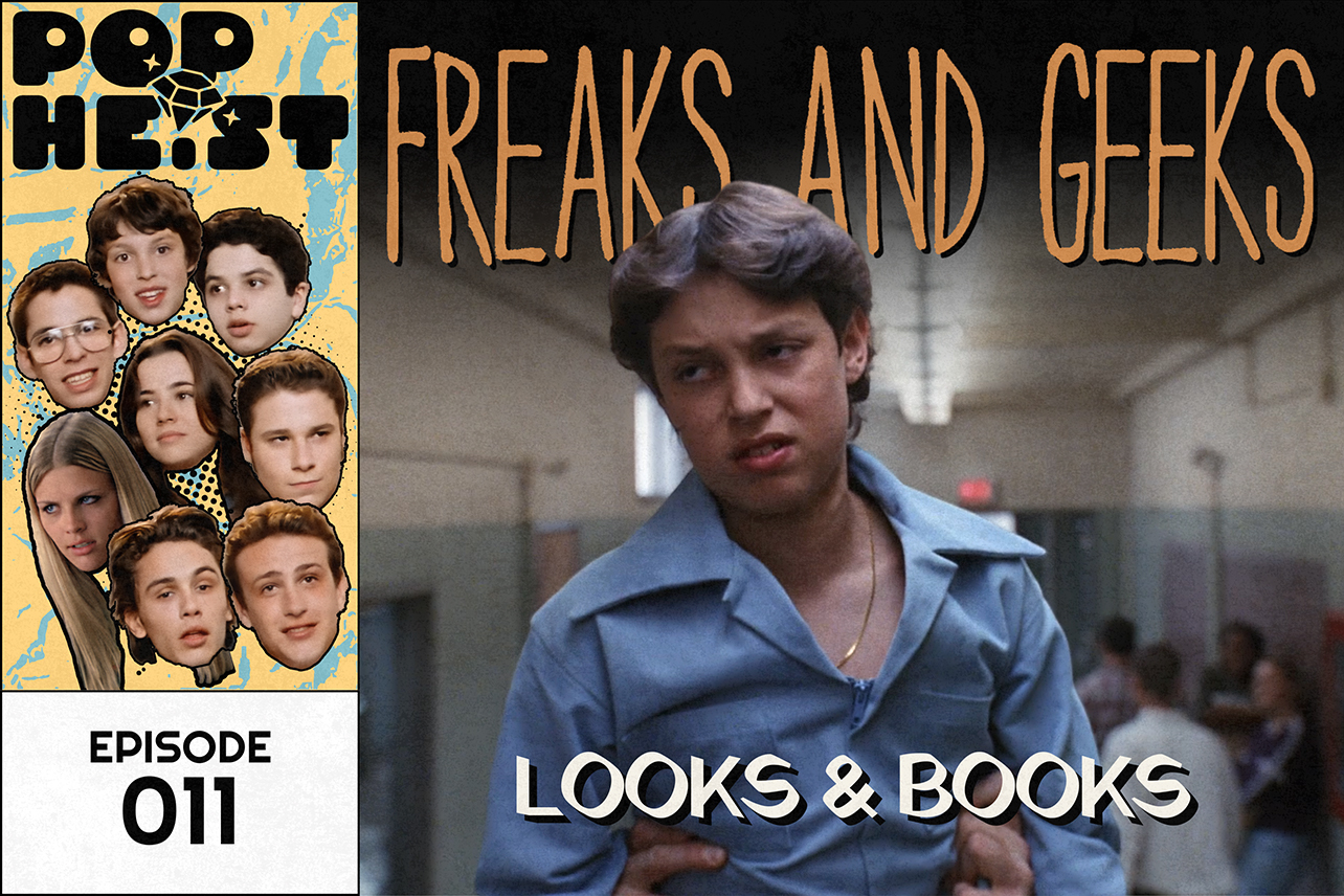 'Freaks and Geeks' Episode 11 Recap: Look Sharp! - Pop Heist