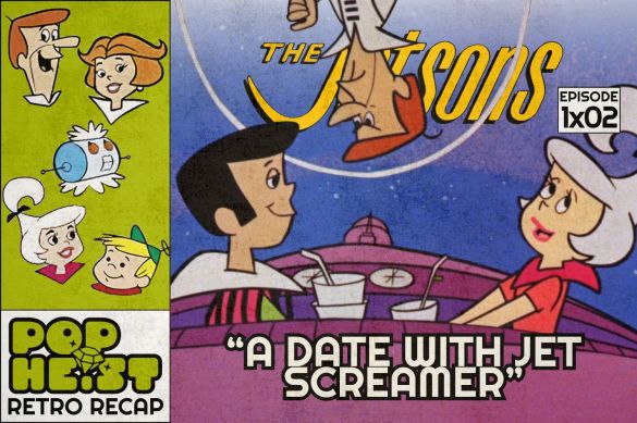 'The Jetsons' 1x02 Recap: "A Date with Jet Screamer" - Pop Heist