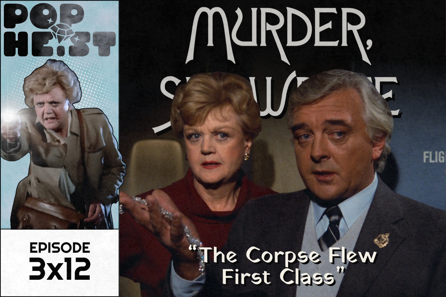 'Murder, She Wrote' Recap: "The Corpse Flew First Class" - Pop Heist