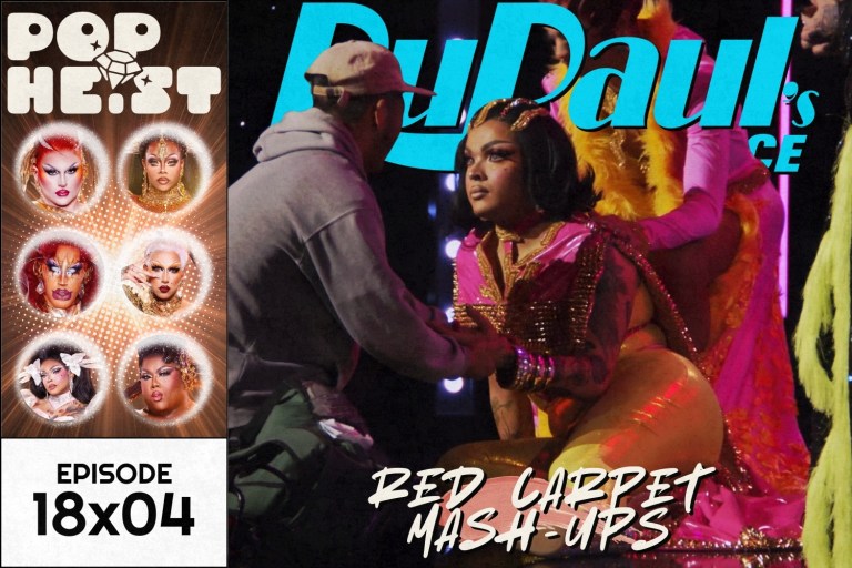 'RuPaul's Drag Race' 18x04 Recap: Squabbled Opportunity - Pop Heist